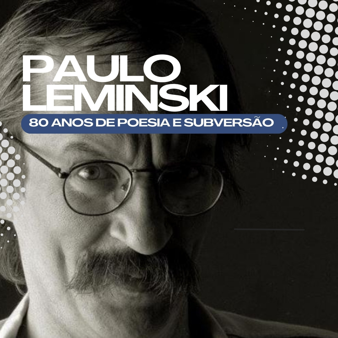 Paulo Leminski: 80 anos de poesia e subversão – Revista Conexão Literatura